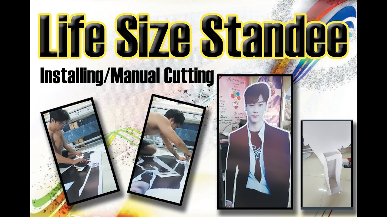 LIFE SIZE STANDEE MAKING (Installing & Manual Cutting) Vlog #03 - YouTube