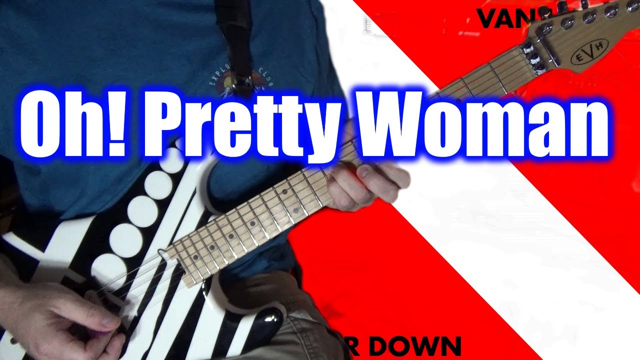 Van Halen - Oh! Pretty Woman (guitar cover) #music - YouTube