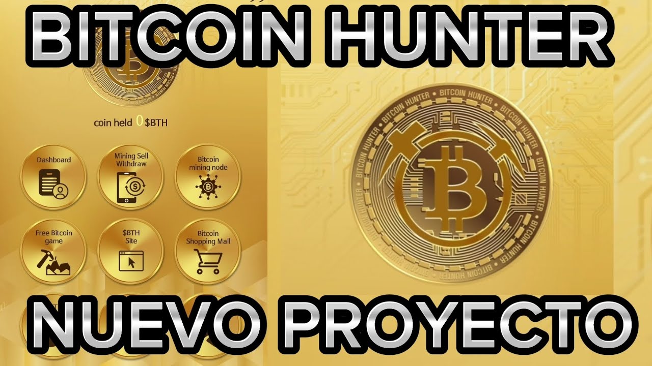 BITCOIN HUNTER// NUEVO PROYECTO GRATIS PARA MINAR// PROCESO DE REGISTRO//🤑🤑 - YouTube