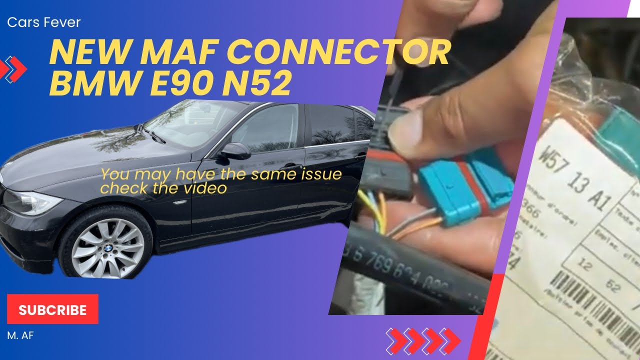 BMW E90 N52 : MAF connector renew - YouTube