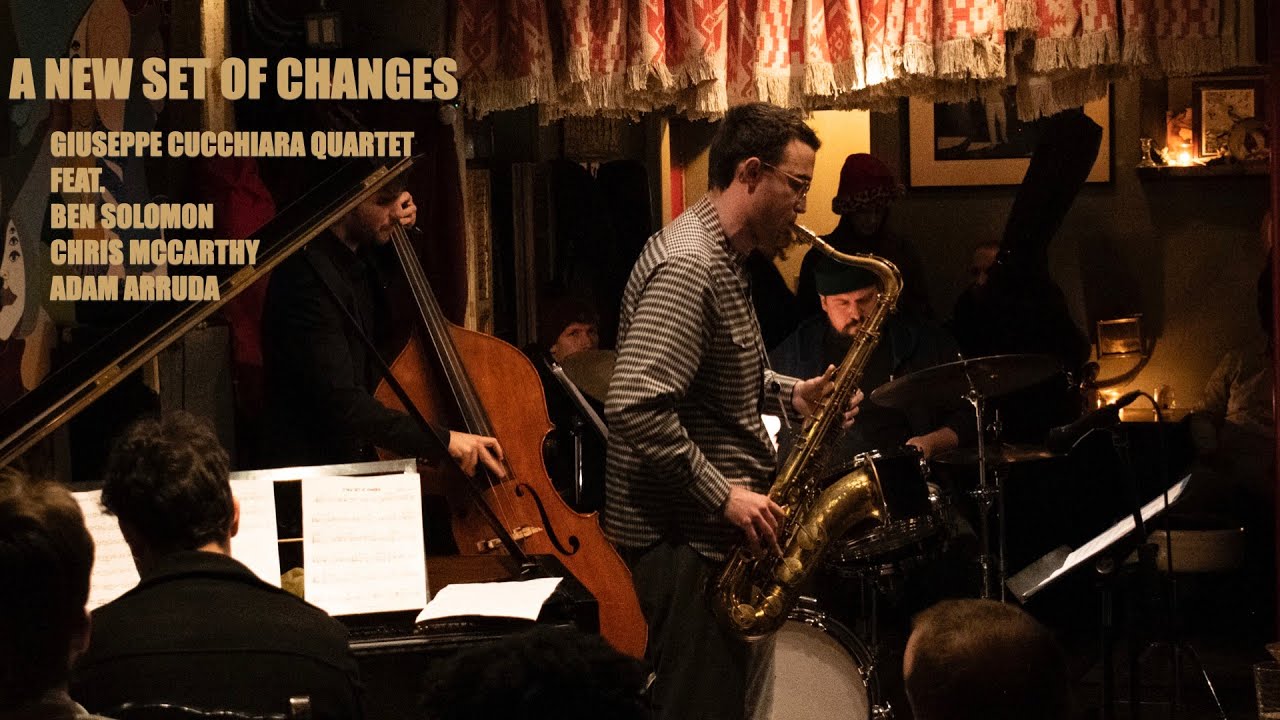 A new Set Of Changes - Giuseppe Cucchiara feat. Ben Solomon, Chris ...