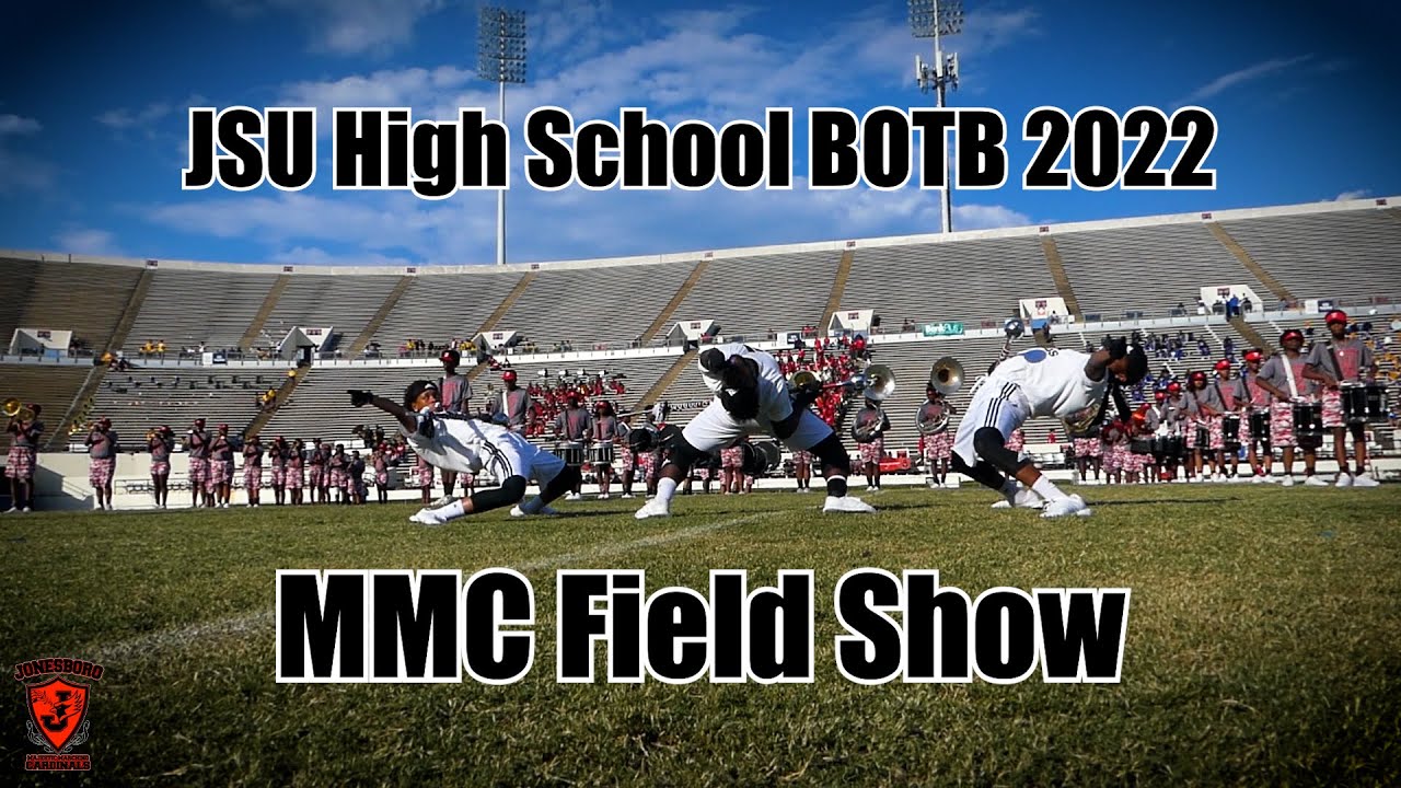 JSU Battle of the Bands FIELD SHOW - Jackson State BOTB | Jonesboro MMC ...