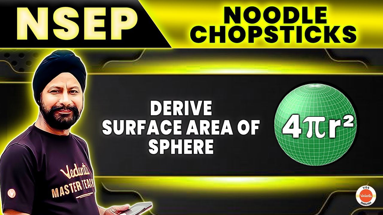 Surface Area of Sphere | Noodle Chopsticks Series | Physics Olympiad ...