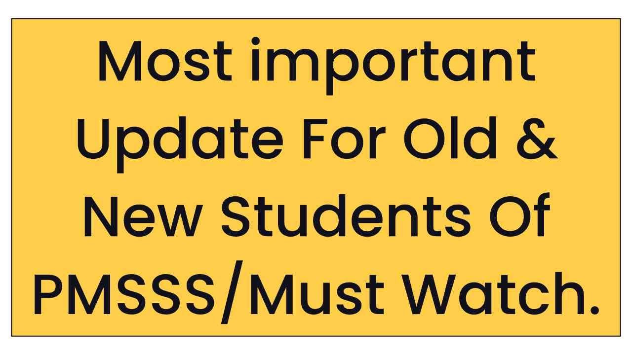 PMSSS Update For Students Who Are Applying & Update For Those Who Are ...