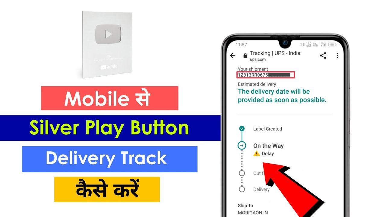 Silver Play Button Track Kaise Kare 2023 | YouTube Creator Award Track | UPS Delivery Track ...