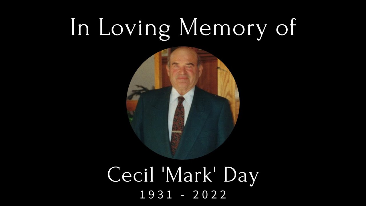 Cecil 'Mark' Day Funeral January 26, 2022 - YouTube