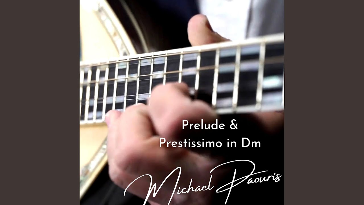 Prelude and Prestissimo in Dm - YouTube