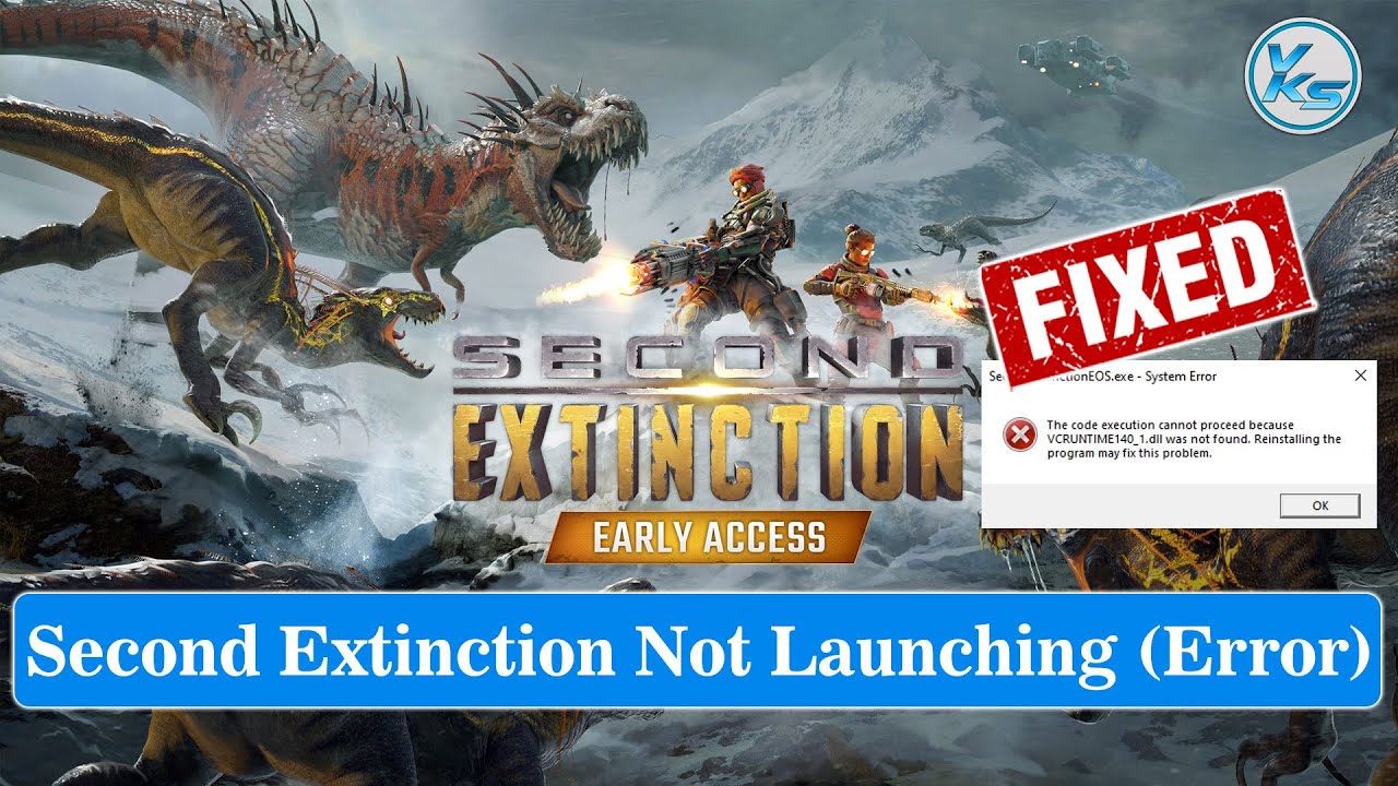 How To Fix Second Extinction Launching The Game Failed | Second Extinction game not starting ...