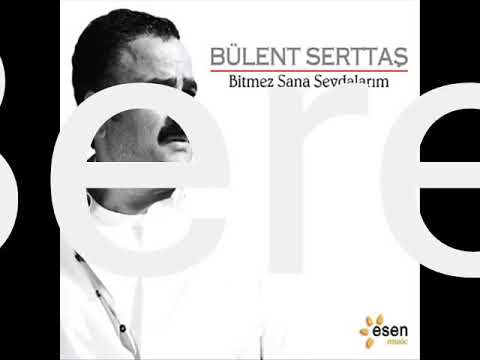 Bülent Serttaş & Güldalım Kızım