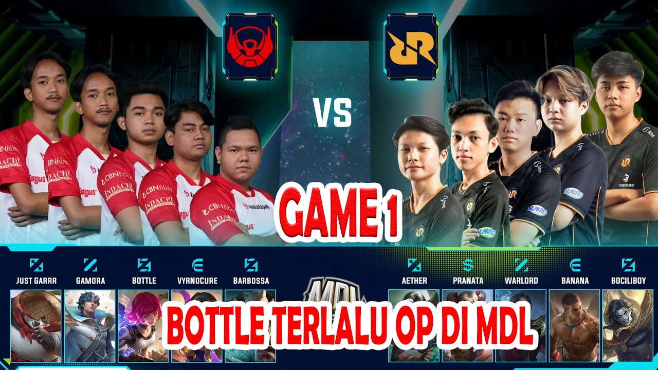 MATCH 1 RRQ SENA VS BTR BIGETRON MDL ID S6 | BTR BOTTLE | MPL ID Mobile ...