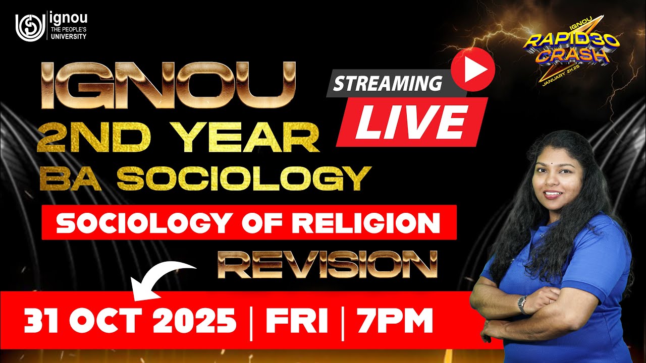 IGNOU BA SOCIOLOGY 2ND YEAR SOCIOLOGY OF RELIGION LIVE REVISION | OCT ...