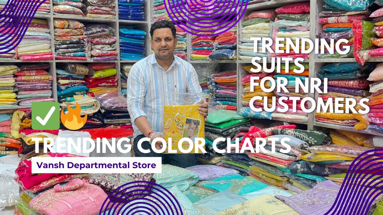 NRI Collection For NRI customers || New Fabric || Vansh Departmental ...