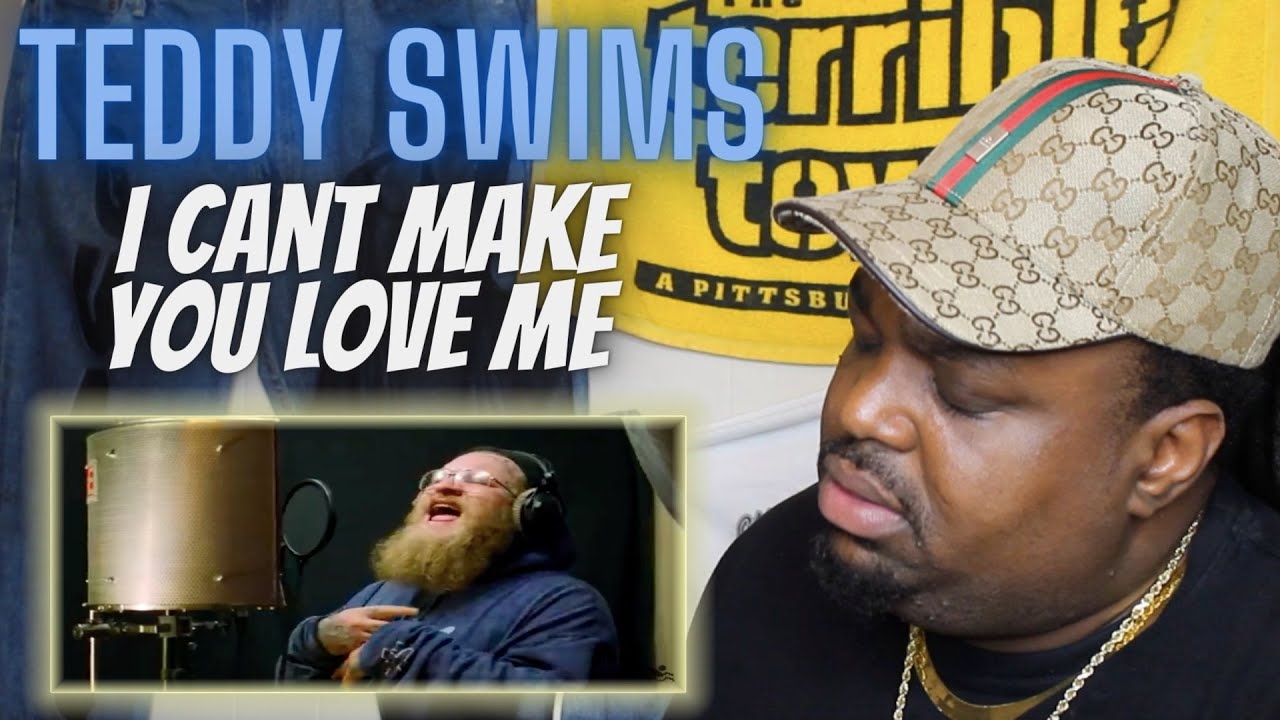 Just Beautiful Teddy | Teddy Swims - I Can't Make You Love Me ...