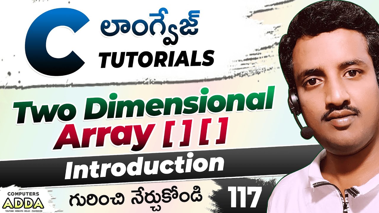 117👉Two Dimensional Array in C-Language Telugu || Introduction Part || C-Lang in Telugu || - YouTube
