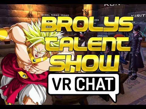 Broly has a Talent show! | VRchat! - YouTube