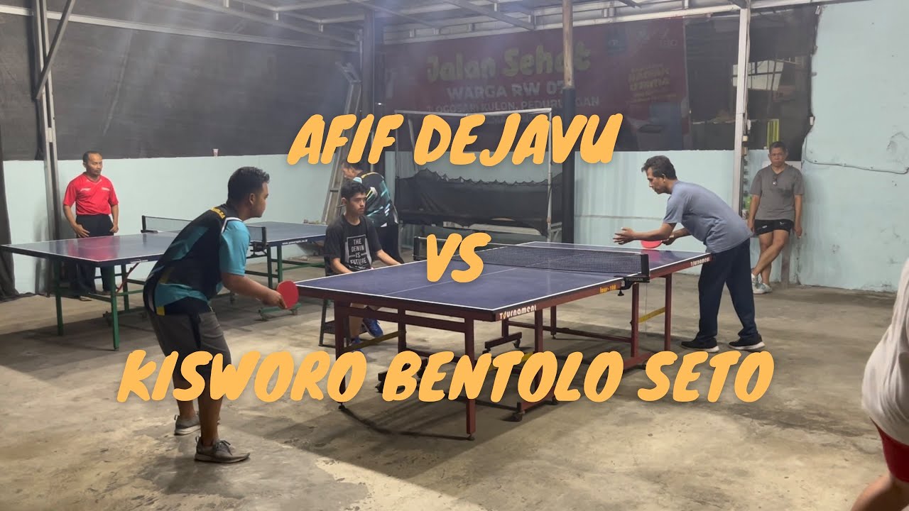 Tenis Meja Friendly Match Afif Semarang VS Pak Kisworo Semarang - YouTube