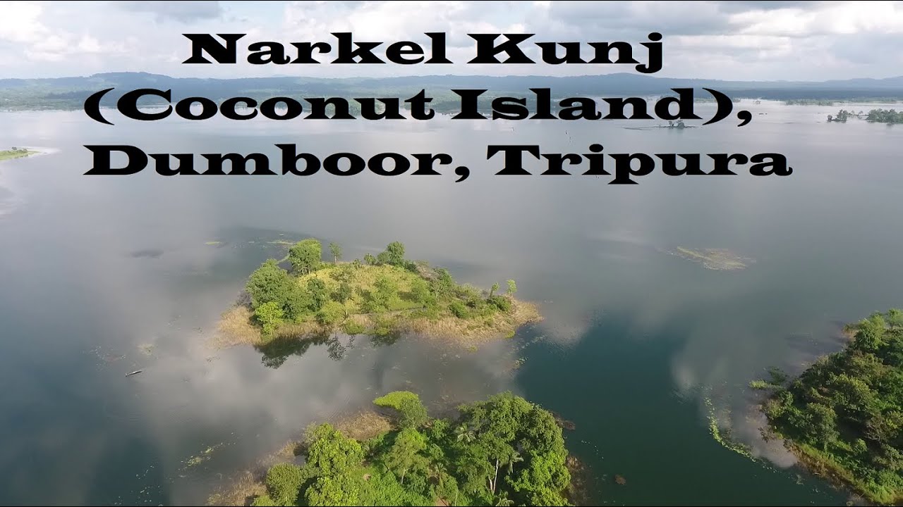 Narkel Kunj (Coconut Island) - Dumboor Lake, Tripura, India - YouTube