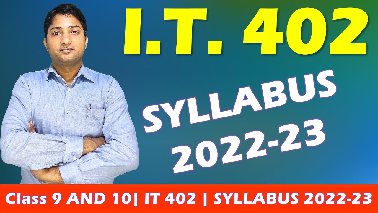 Information Technology Syllabus 2022-23 | IT 402 New Syllabus ...