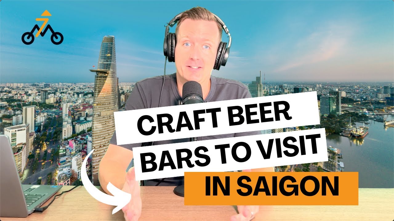 7 Craft Beer Bars To Visit in Saigon - YouTube