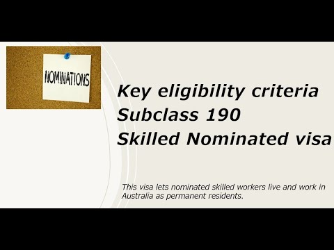 Australian 190 Skilled Nominated visa key visa eligibility criteria ...