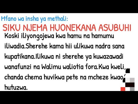Insha ya methali||Jinsi ya kuandika Insha ya Methali: Siku Njema ...