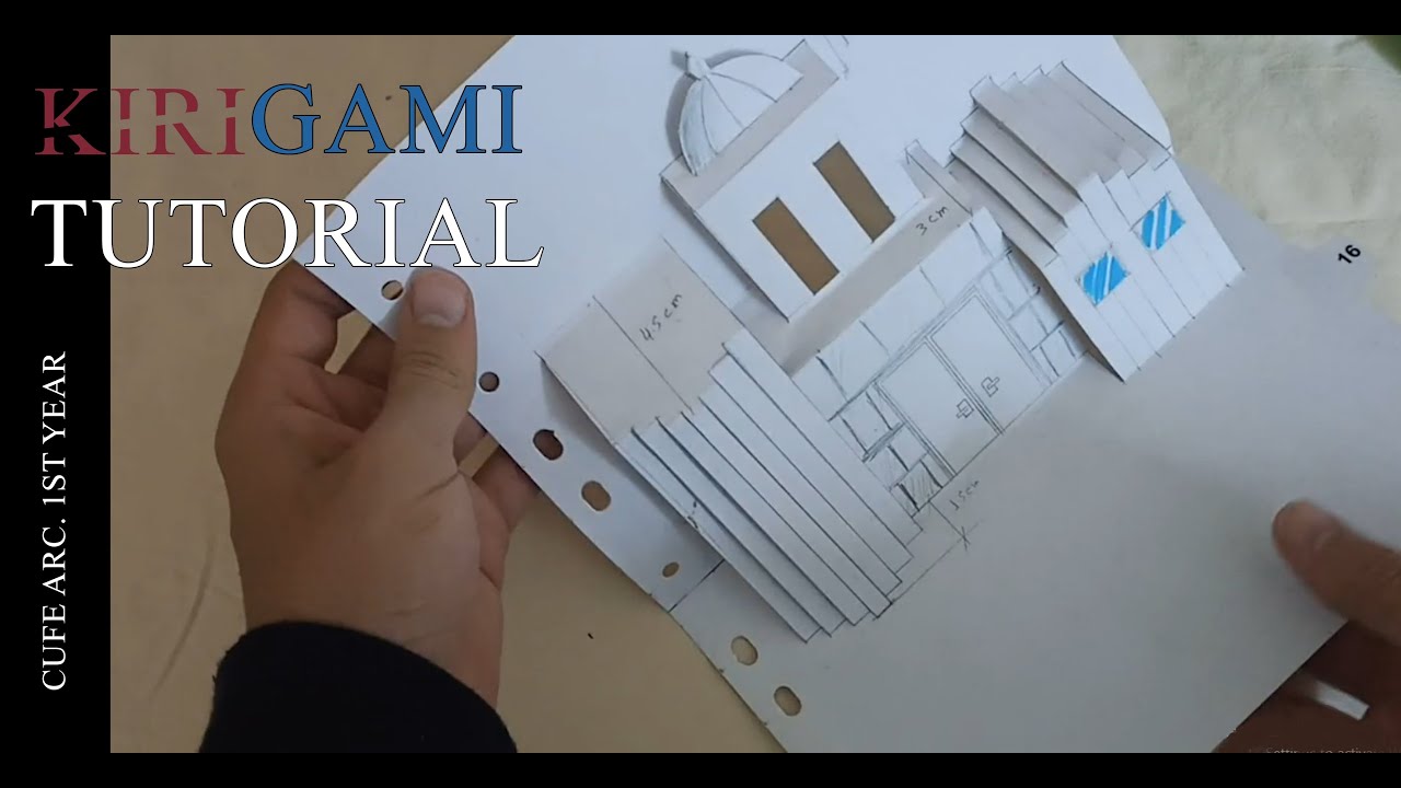 Kirigami Tutorial | CUFE Architecture 1st year - YouTube