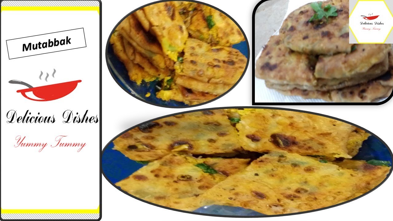 Mutabaq, Mutabbaq, Mutabbak, Arabic cuisine by Delicious dishes - YouTube
