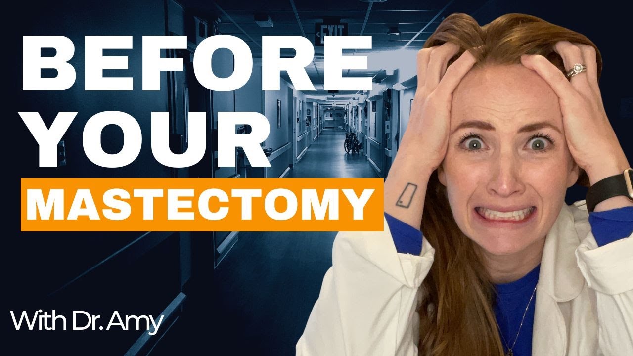 Prepare for Mastectomy Surgery (Doctor's Advice) - YouTube