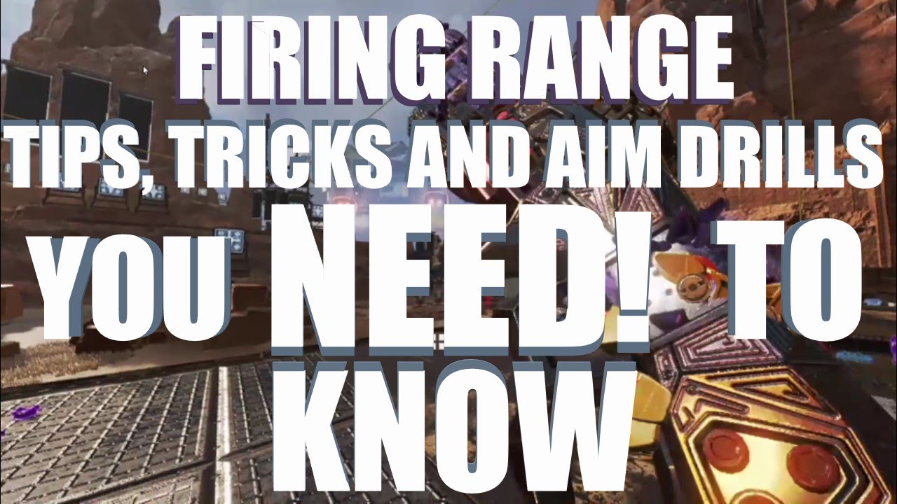 Firing Range Tips, Tricks, and Aim Drills You NEED to Know - Apex ...