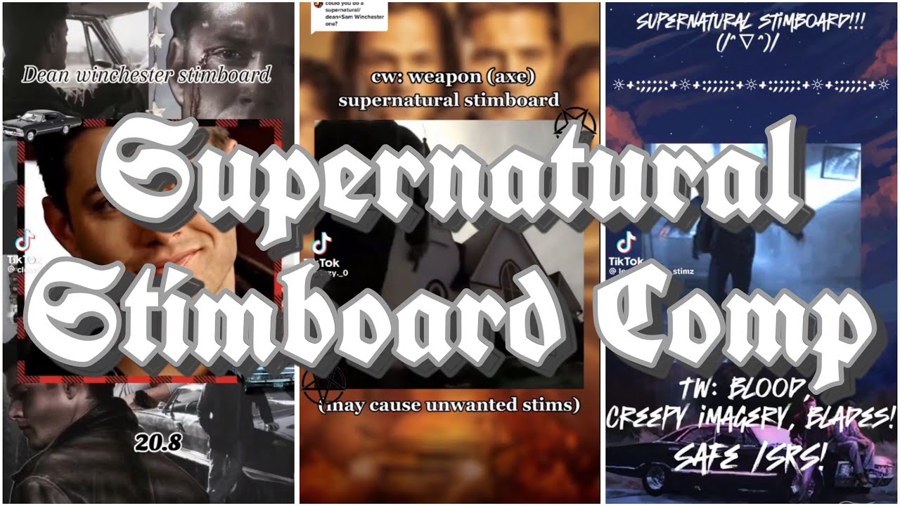 || Supernatural Stimboard Compilation || (Request by @loserbarnes) ‼ ...