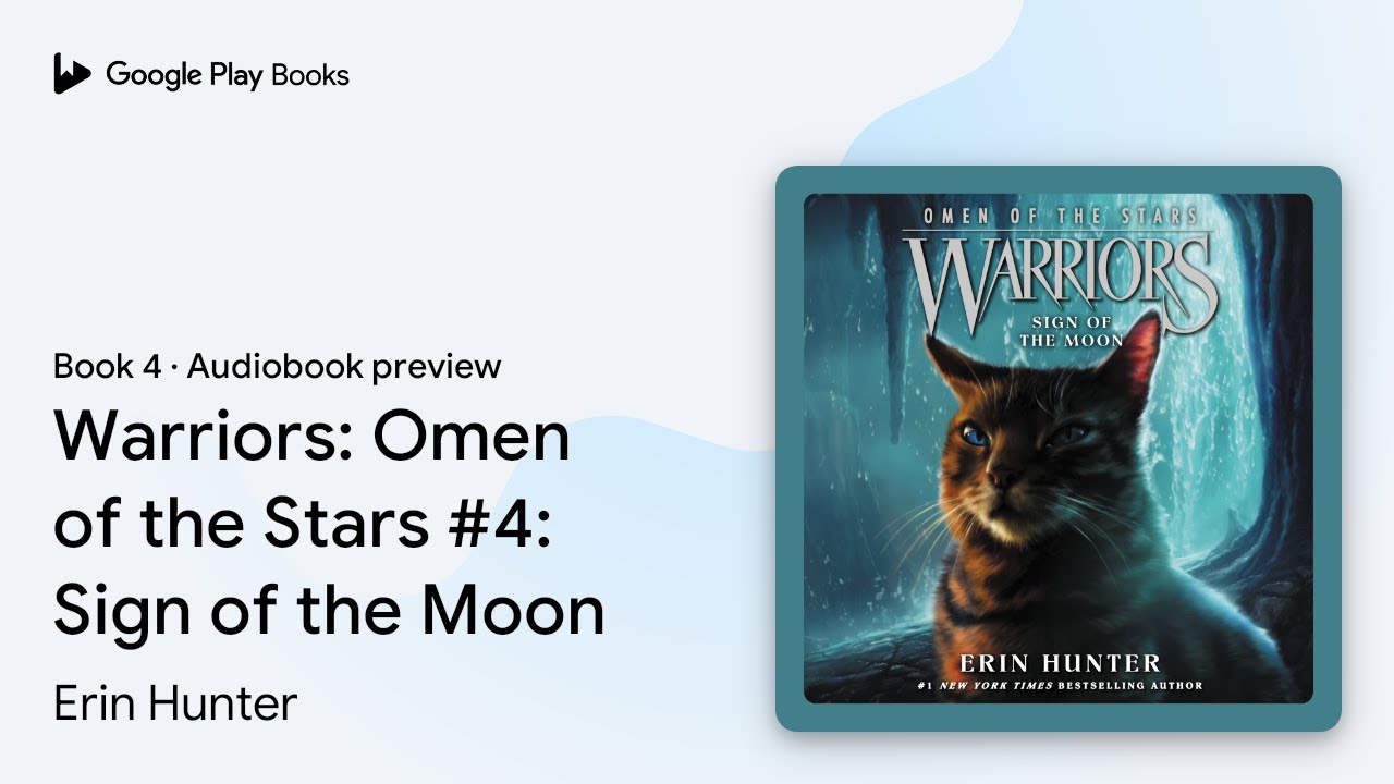 Warriors: Omen of the Stars #4: Sign of the… by Erin Hunter · Audiobook preview - YouTube