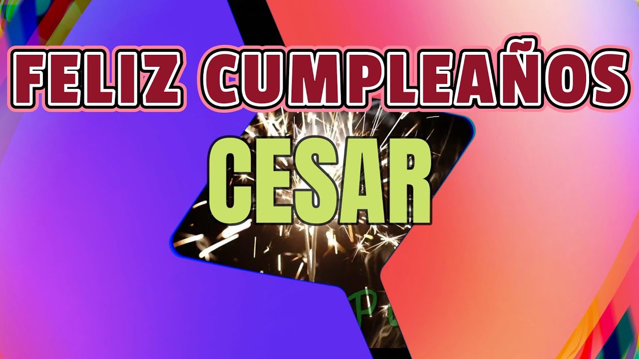 Feliz Cumpleaños Cesar (Versión Rock) - YouTube