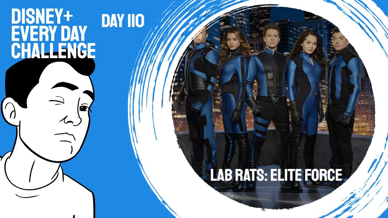 Lab Rats: Elite Force - day 110 - Disney+ Every Day Challenge - YouTube