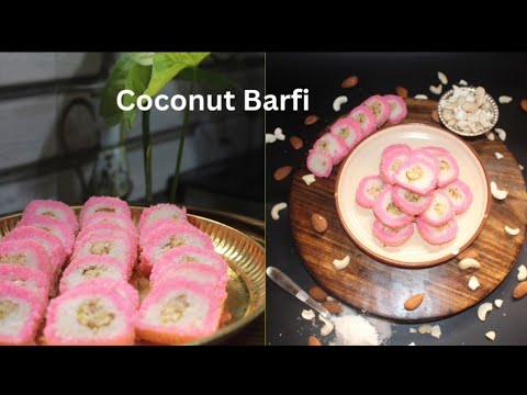coconut Barfi |Milk Barfi |Last moment Sweets recipe|Quick n Easy ...
