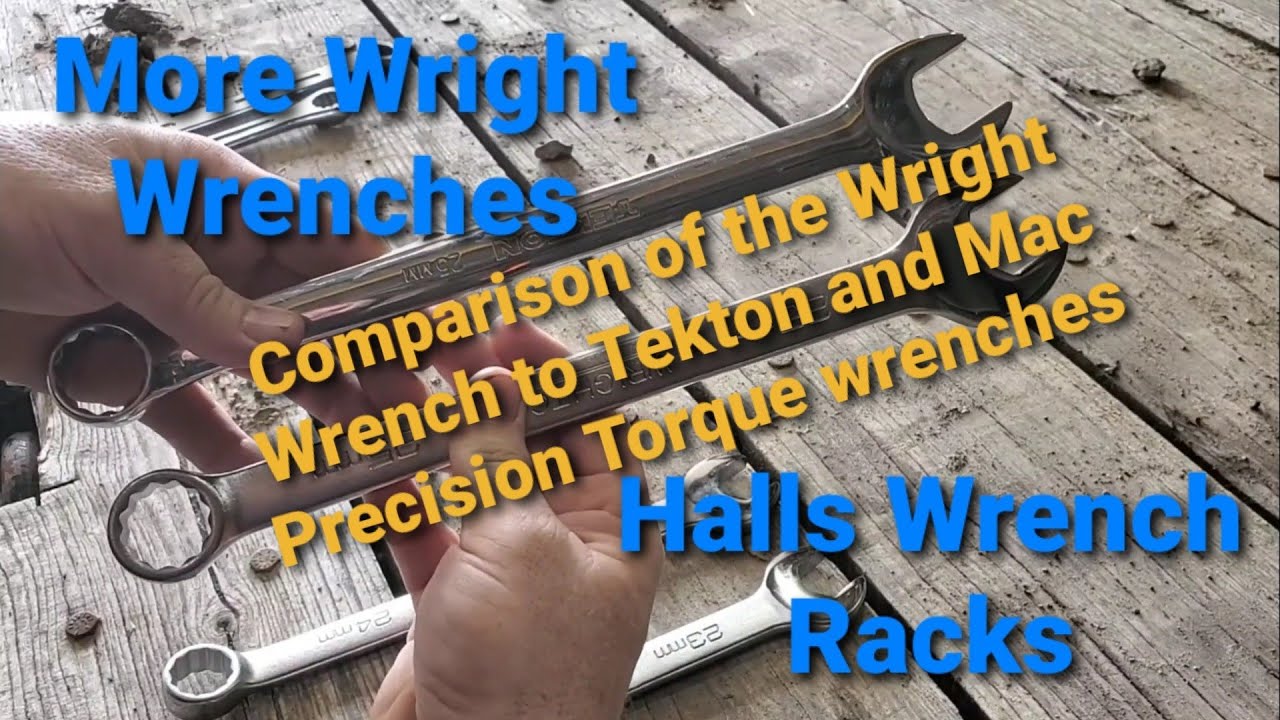Metric Wright Wrenches. Comparison with Tekton and Mac Precision Torque ...