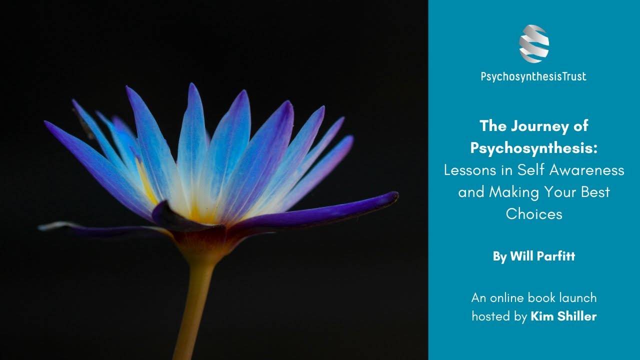 Book Launch - The Journey of Psychosynthesis with Will Parfitt and Kim ...