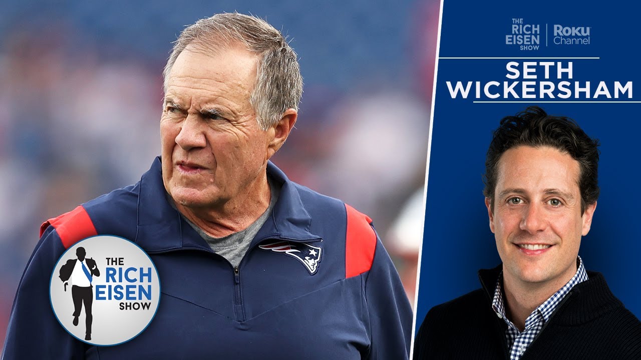 “It’s Warm” - ESPN’s Seth Wickersham on Bill Belichick’s Patriots Hot ...