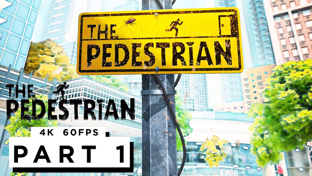 THE PEDESTRIAN Walkthrough Gameplay Part 1 (4K 60FPS) FULL GAME - YouTube