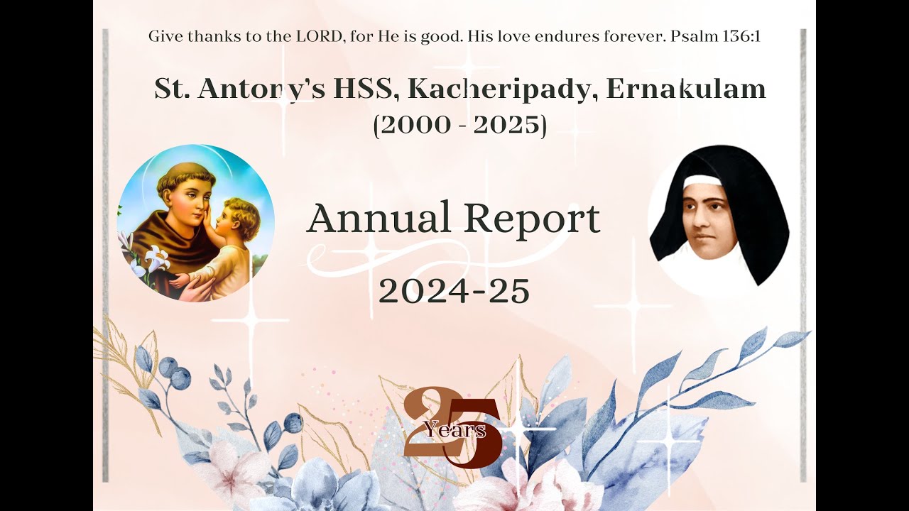 Annual Report 2024-25 | St. Antony's HSS, Kacheripady - YouTube