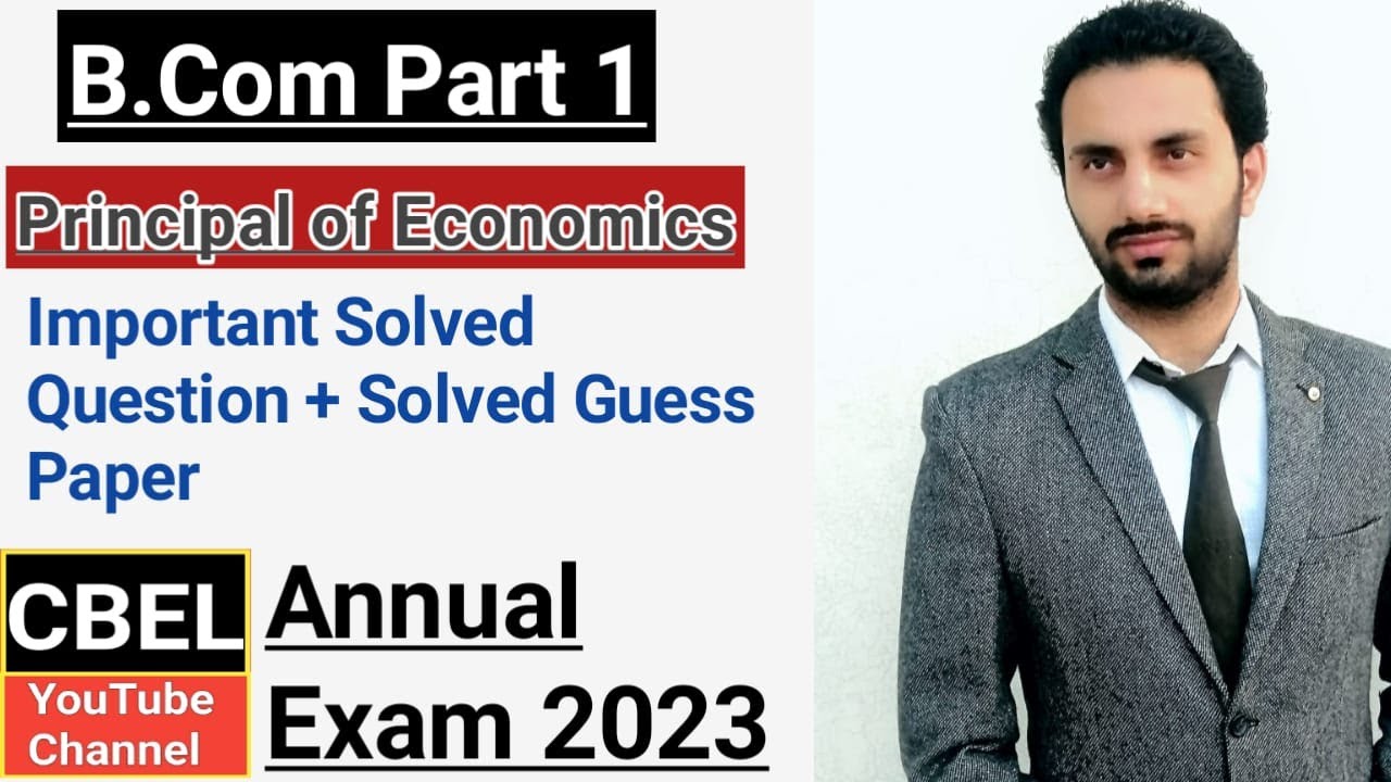 B.Com part 1 Principal of Economics Important solved question for ...