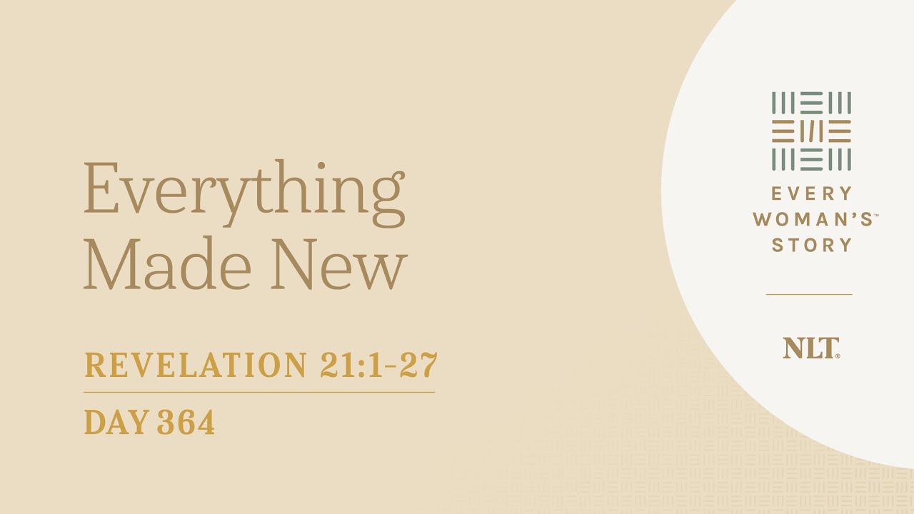 Day 364: Everything Made New - YouTube