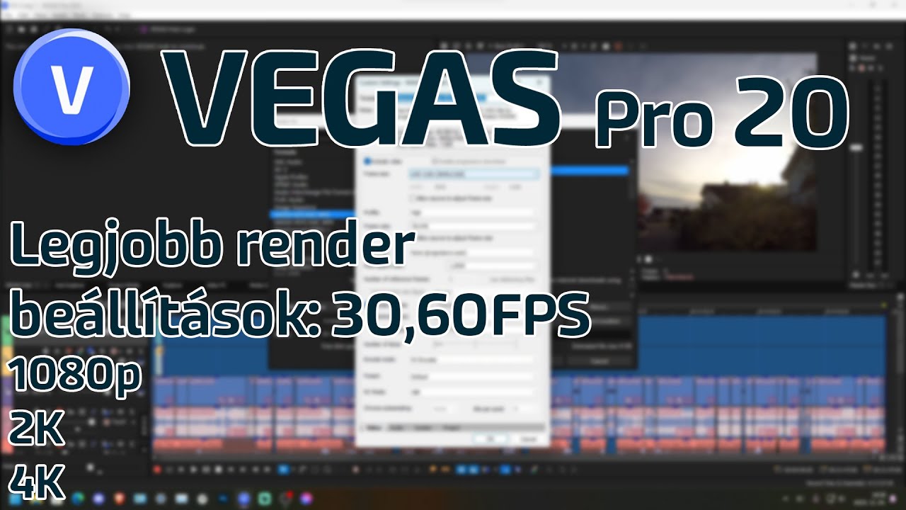 VEGAS Pro 20 - Legjobb render beállítások 2023-ban. - YouTube