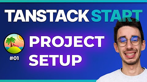 TanStack Start Tutorial - YouTube