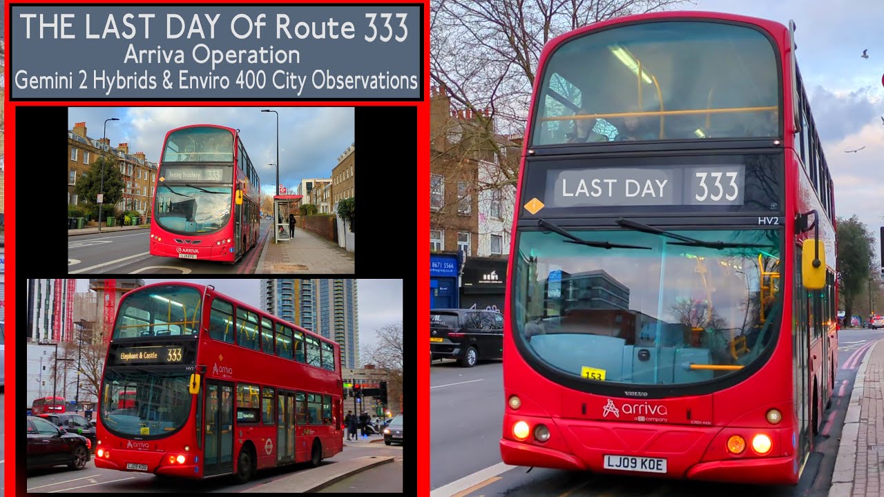*THE LAST DAY* Of Route 333 Arriva Operation ( Gemini 2 Hybrids ...