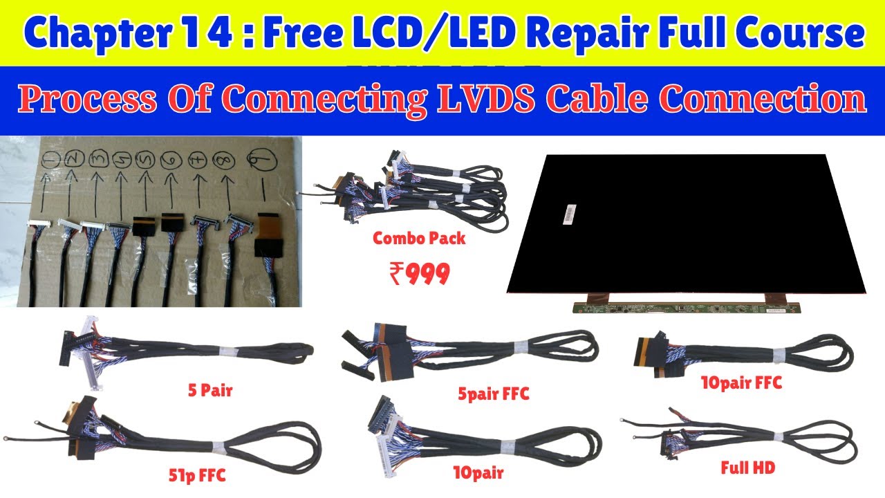 Process Of Connecting LVDS Cable in LCD LED TV | Free LCD LED TV ...