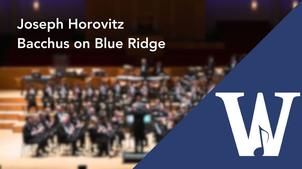 Joseph Horovitz: Bacchus on Blue Ridge - Muziekvereniging Wilhelmina ...