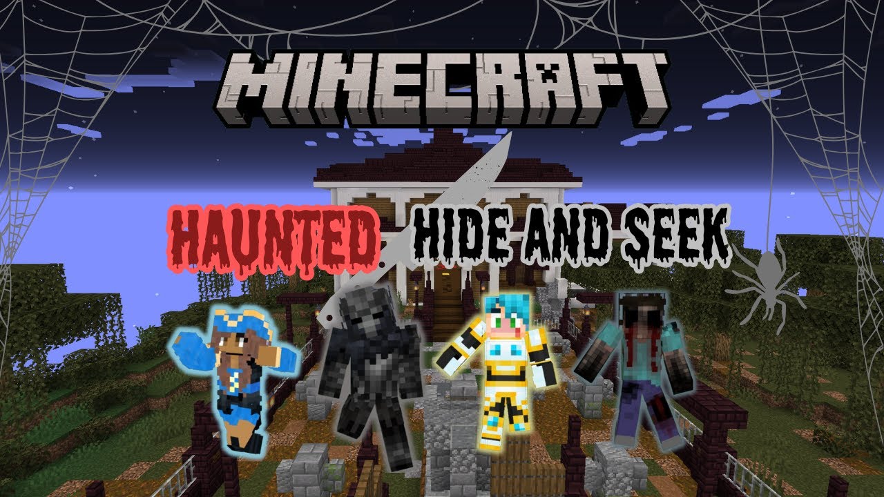 Haunted Hide and Seek | Minecraft - YouTube