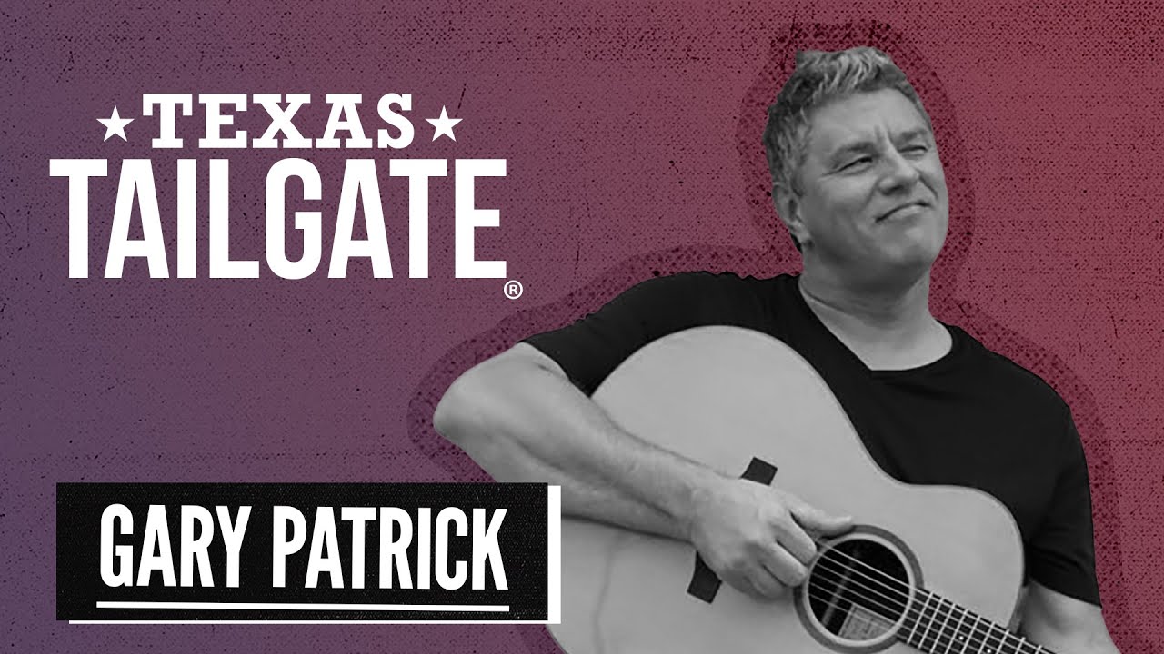 Gary Patrick - Texas Tailgate® Podcast 4-11-2024 - YouTube