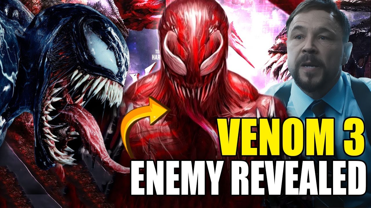 Venom 3 Enemy Revealed | Release Date | WHO IS THE VILLAIN ?? - YouTube