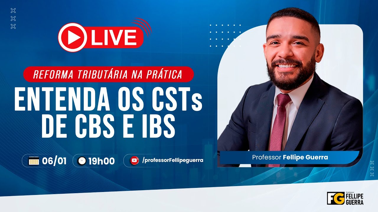 Entenda os CSTs de CBS e IBS - Reforma Tributária na Prática - YouTube